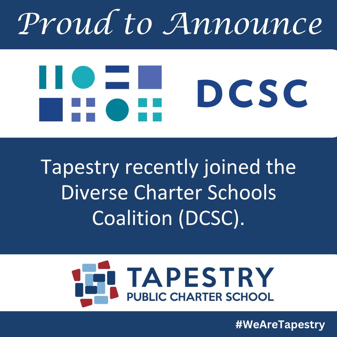 Tapestry Joins the Diverse Charter Schools Coalition (DCSC) – Tapestry ...